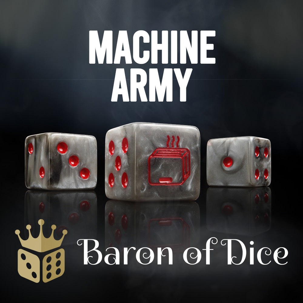 Machine Army | Baron of Dice